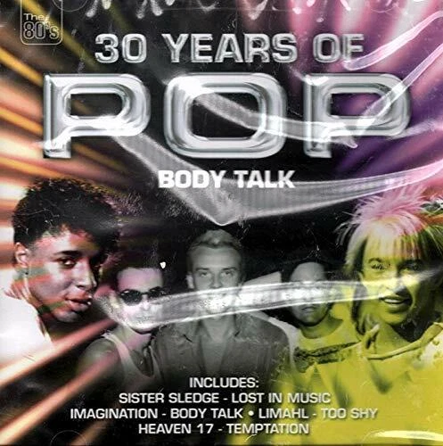 30 YEARS OF Pop* Body Talk* Various 2005 New CD Top-quality Free UK ...
