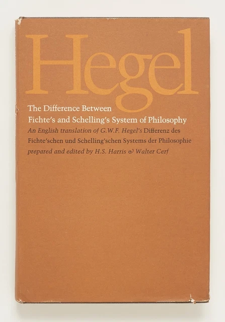 THE DIFFERENCE BETWEEN Fichte's and Schelling's System of Philosophy ...