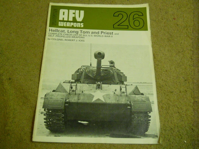 HELLCAT, LONG TOM and Priest (AFV Weapons Profile 26) £4.00 - PicClick UK