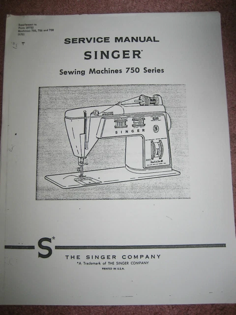 SINGER SEWING MACHINE Service Manual Class 750 756 758 Repair Sew ...