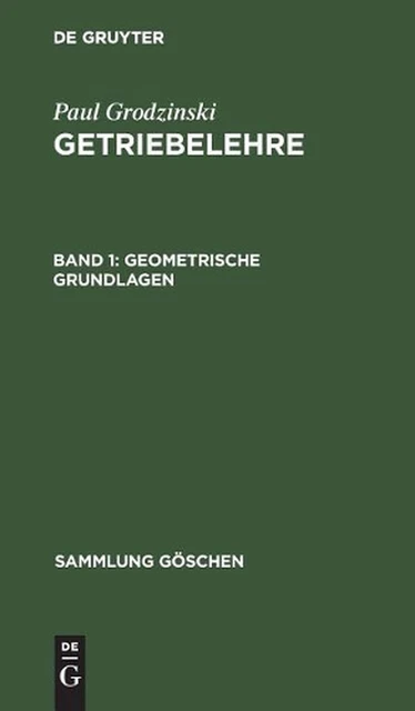 GEOMETRISCHE GRUNDLAGEN: AUS: Getriebelehre, 1 by Paul Grodzinski ...