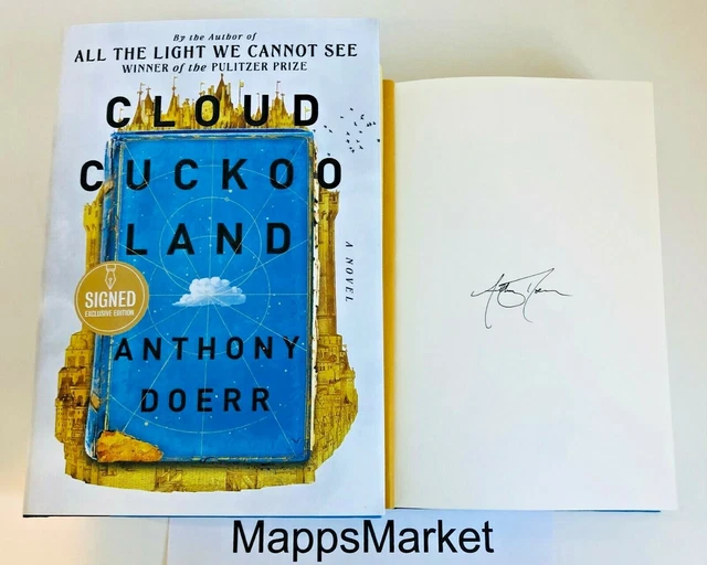 SIGNÉ CLOUD CUCKOO Land par ANTHONY DOERR Barnes & Noble Exclusif 1er ...