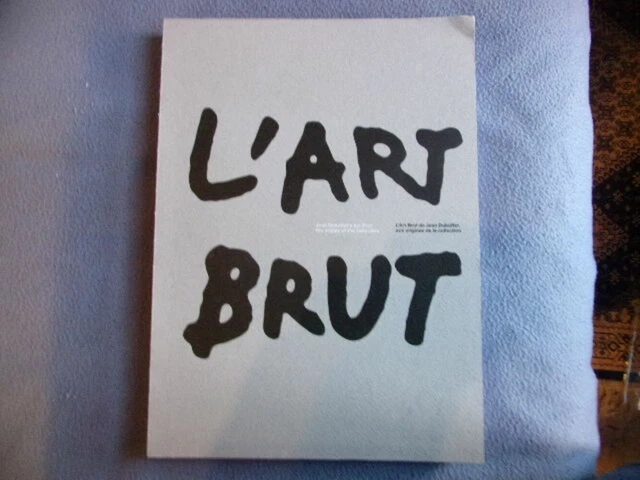JEAN DUBUFFET'S ART Brut at the Origins of the Collection | Collective ...
