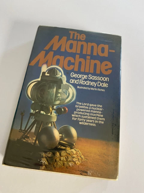MANNA MACHINE GEORGE Sassoon, Rodney Dale, 1978 hardcover Sidgwick and ...