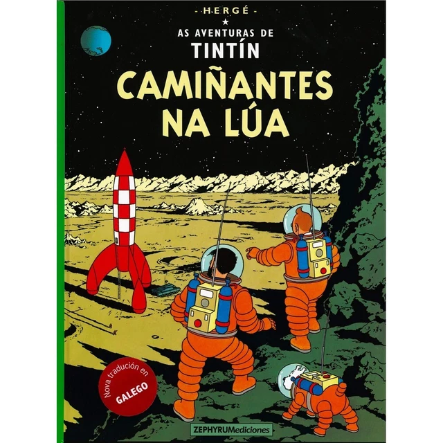 ALBUM AS ADVENTURES de Tintin T17 - Camiñantes na Lúa (Galizia) EUR 20 ...