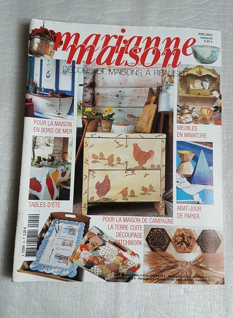 MAGAZINE MARIANNE MAISON N°50 JUIN 2003 DECORS ET MAISONS À RÉALISER ...