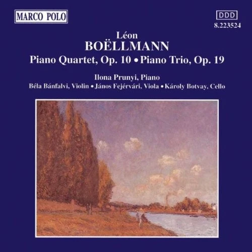 BOELLMANN LEON PIANO Quartet, Pno Trio (Banfalvi, Botvay, Prunyi ...