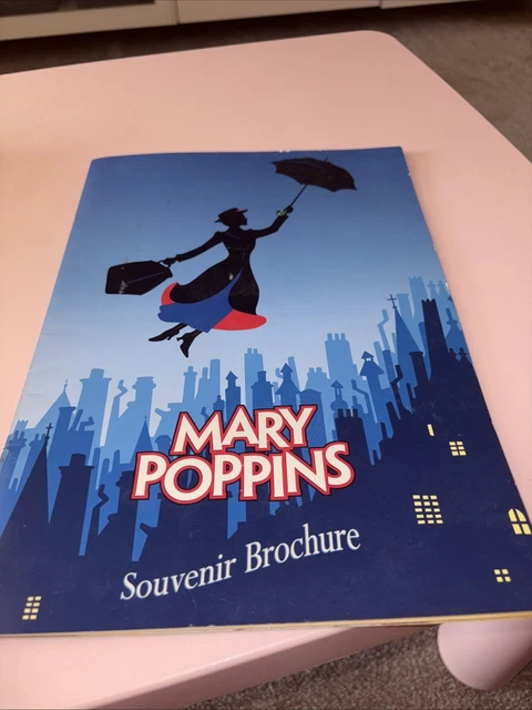 MARY POPPINS SOUVENIR Brochure - 2004 Prince Edward’s Theatre £8.99 ...