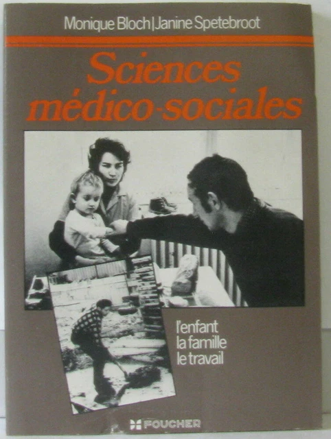 MEDICAL SOCIAL SCIENCES: The Child the Family the Work | Spetebroot ...