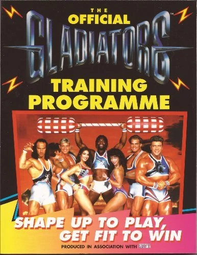THE OFFICIAL &GLADIATORS& Training Programme: Get into Shape and Get ...