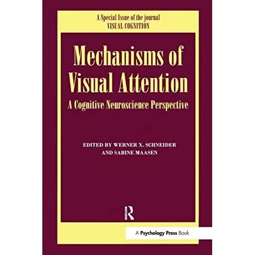 MECHANISMS OF VISUAL Attention: A Cognitive Neuroscienc - Paperback NEW ...