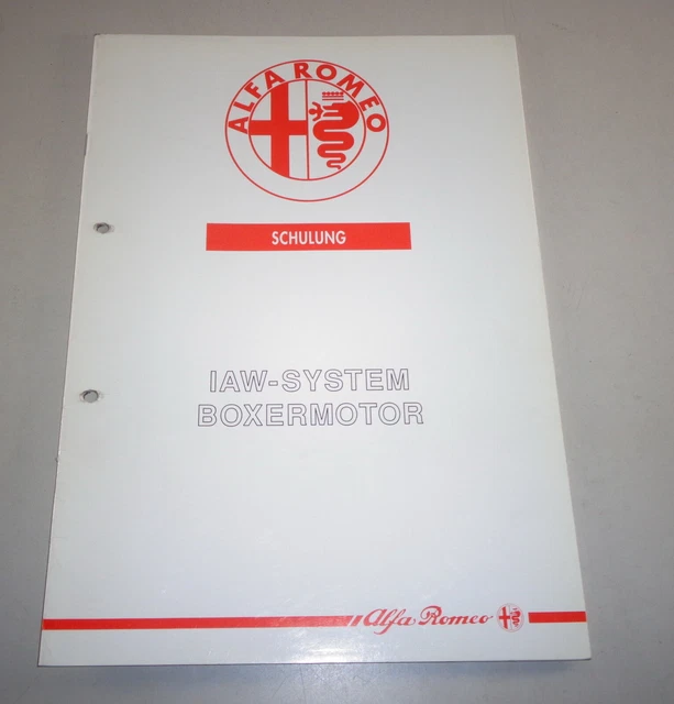 SCHULUNGSUNTERLAGE ALFA ROMEO IAW System Boxermotor von 10/1992 EUR 24 ...