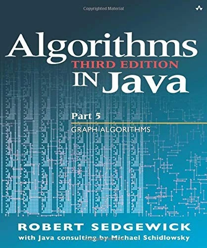 ALGORITHMS IN JAVA, PART 5: GRAPH ALGORITHMS By Robert Sedgewick & John ...