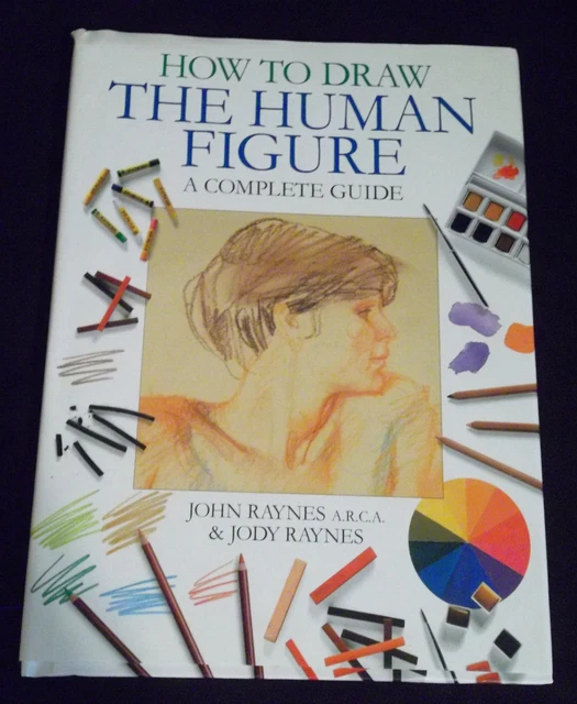 essential-art-ser-how-to-draw-a-human-figure-by-jody-raynes-and-john