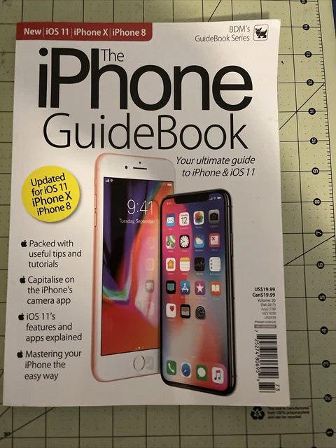 THE COMPLETE IPHONE Guide Book Vol.20 Fall 2017 iOS 11, iPhone X ...