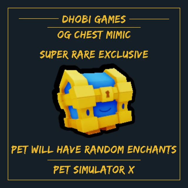 PET SIMULATOR X - OG Chest Mimic - *VERY RARE EXCLUSIVE* - VIRTUAL ITEM ...
