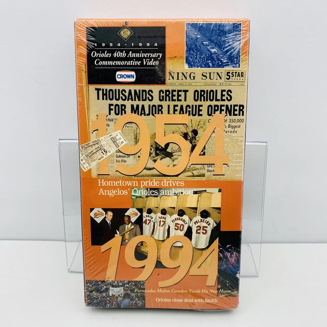 BALTIMORE ORIOLES 40TH Anniversary Commemorative Video 1954-1994 VHS ...