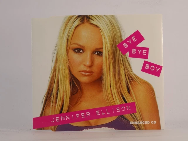 JENNIFER ELLISON BYE BYE BOY (J44) 4 Track CD Single including Picture ...