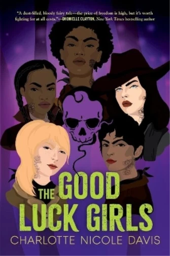 CHARLOTTE NICOLE DAVIS The Good Luck Girls (Poche) Good Luck Girls EUR ...