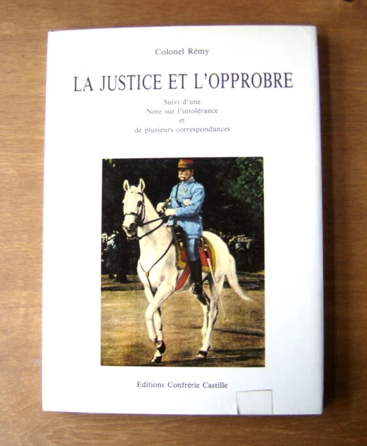 LIVRE &LA JUSTICE et l'opprobre" du colonel Rémy EUR 8,00 - PicClick FR