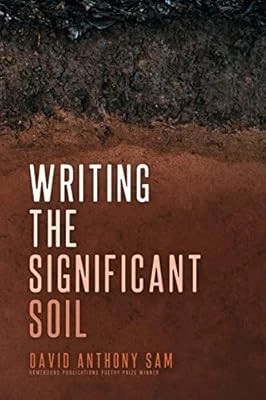 WRITING THE SIGNIFICANT Soil, Sam, David Anthony, Used; Very Good Book ...