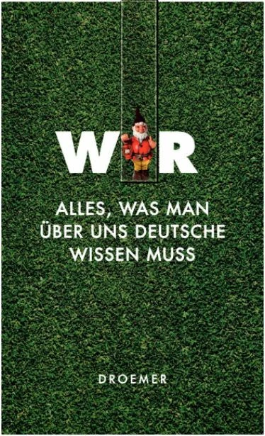WIR: ALLES, WAS man über uns Deutsche wissen muss von Oliver Kuhn, NEU EUR 1,00 - PicClick DE