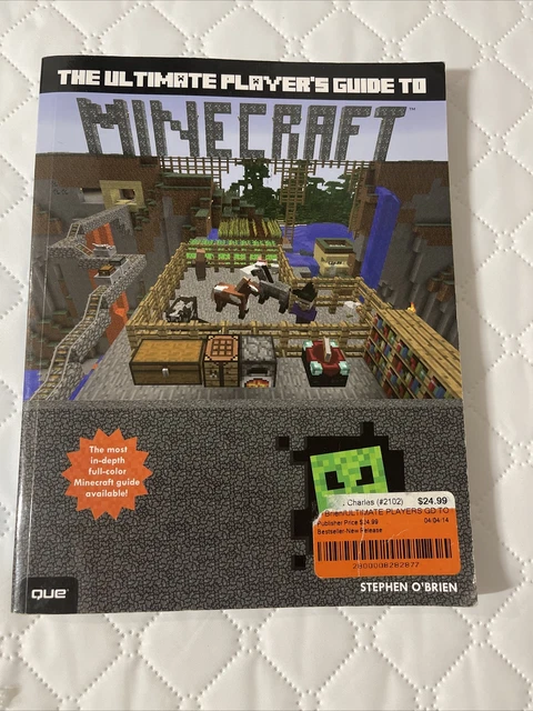 THE ULTIMATE PLAYER'S Guide to Minecraft by Stephen O'Brien $9.99 ...