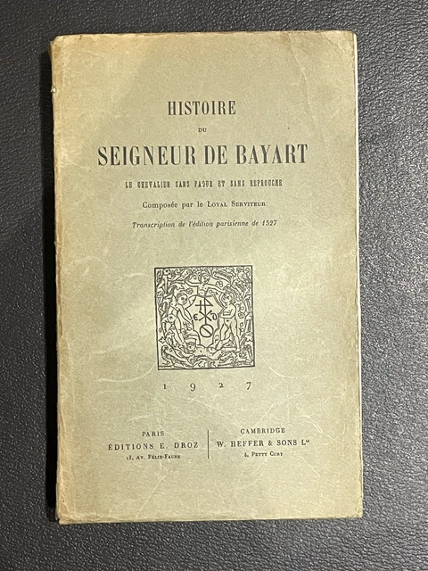 HISTOIRE DU SEIGNEUR de Bayart, transcription de l'édition parisienne ...