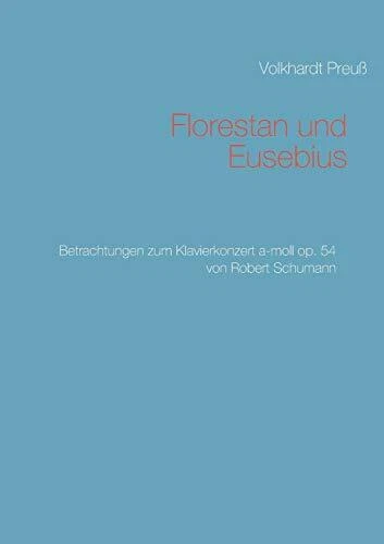 FLORESTAN ET EUSEBIUS.BY Preu neuf 9783746028538 livraison rapide gratuite