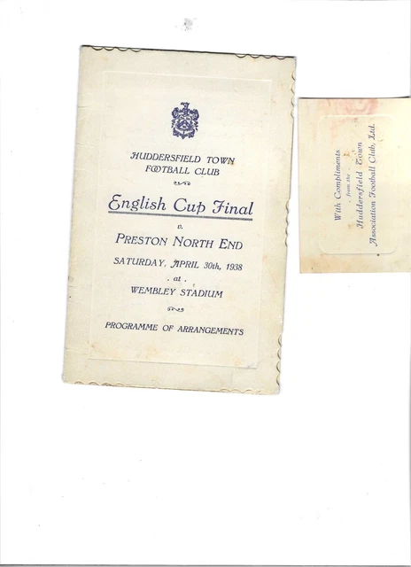 1938 FA CUP Final Huddersfield Town 30/4/1938 Programme Of Arrangements ...