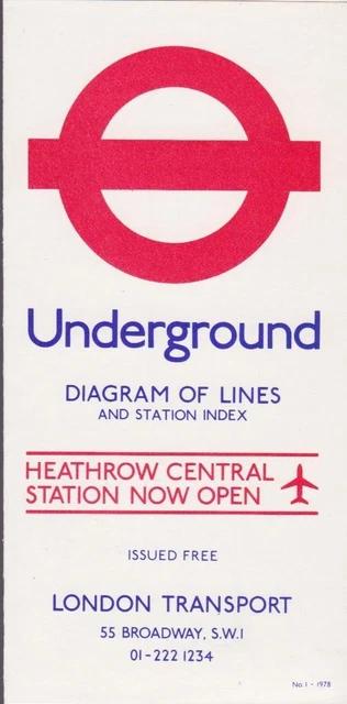 LONDON UNDERGROUND TUBE Map 1978 NO.1 (REF 10.77) WITH HEATHROW CENTRAL ...