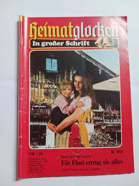 HEIMATGLOCKEN NR. 1014 Barbi Gruber-Hauser Revue Nature EUR 3,95 ...