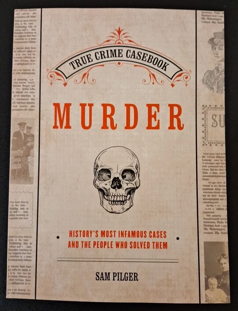 TRUE CRIME CASEBOOK - MURDER by Sam Pilger - paperback £7.00 - PicClick UK