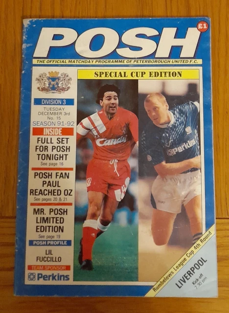 PETERBOROUGH UNITED V LIVERPOOL RUMBELOWS LEAGUE CUP 1991/92 £3.94 ...