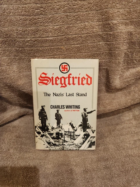 SIEGFRIED THE NAZIS Last Stand di Charles Whiting libro con copertina ...