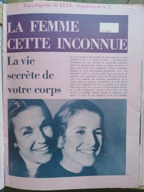 ENCYCLOPEDIE DE &ELLE&(MAGAZINE)- La Femme Cette Inconnue-1968- 41 ...
