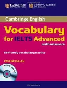 CAMBRIDGE VOCABULARY FOR IELTS Advanced Band 6.5+ wit... | Livre | état ...