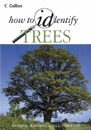 HOW TO IDENTIFY - Trees (Collins how to identify guides)-Patrick ...