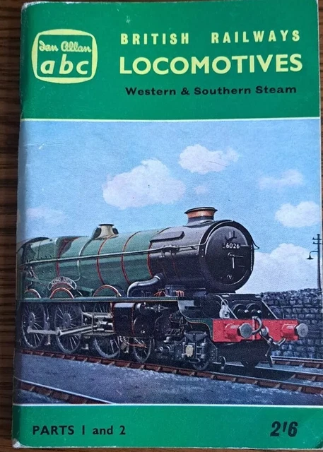 IAN ALLAN ABC-BRITISH Railways-Steam Locomotives, West & South Regions ...