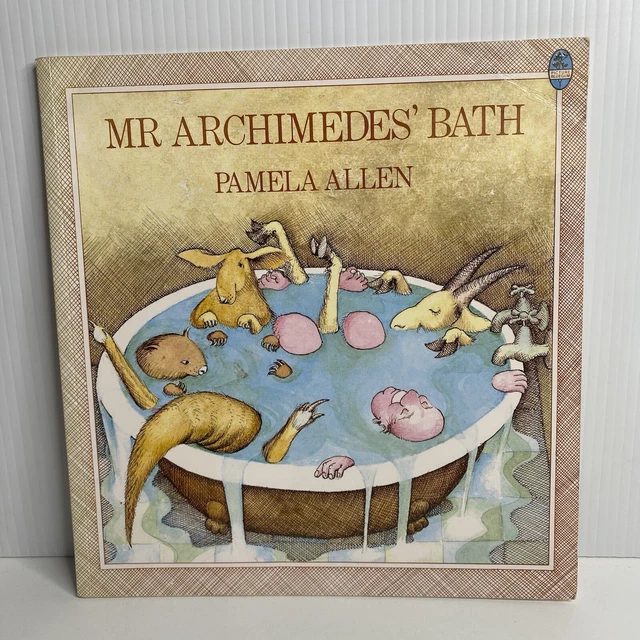MR ARCHIMEDES' BATH (Australian Children's Classics) by Pamela Allen ...