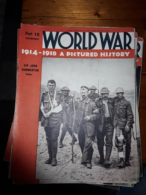 THE WORLD WAR 1914/18 A Pictured History - Part 12 - Pub 1934 £4.99 ...