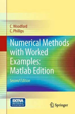 NUMERICAL METHODS WITH Worked Examples: Matlab Edition - 9789400796577 ...