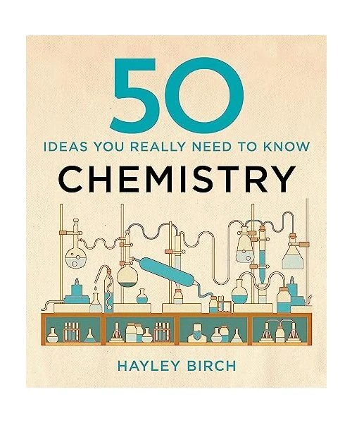 50 CHEMISTRY IDEAS You Really Need to Know, Hayley Birch EUR 11,15 ...