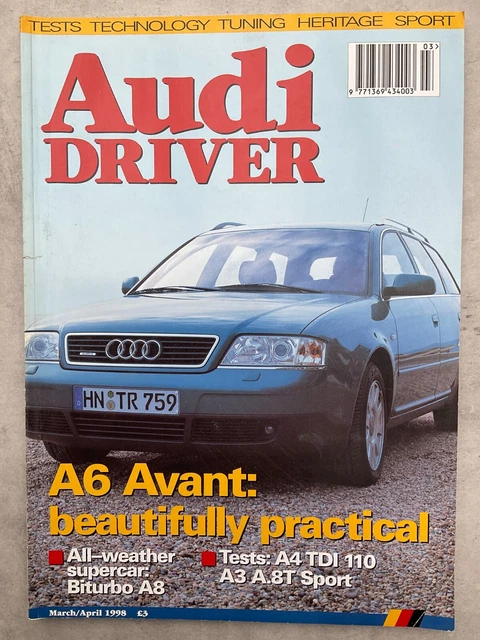 AUDI DRIVER MAGAZINE - March 1998 - A3 1.8T Sport, V6 TDi 4V, A4 1.9 ...