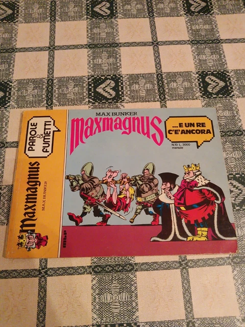 FUMETTO COMICS MAXMAGNUS 10 Max Bunker E UN RE C'E'ANCORA MBP parole ...