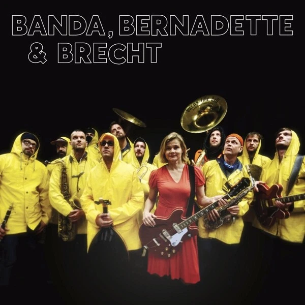 BERNADETTE LA BANDA Internationale & Hengst - Banda,Bernadette & Brecht ...