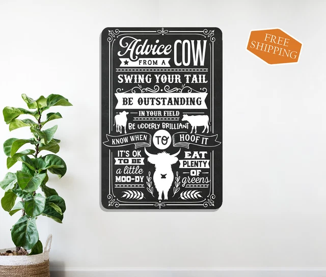 ADVICE FROM A Cow Sign Farm Life Livestock Bull Home Decor Gift ...
