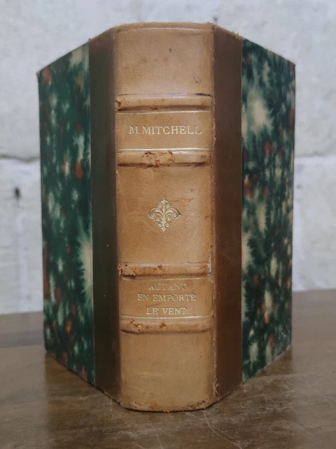 MARGARET MITCHELL / Autant En Emporte Le Vent / 1938 / Litterature EUR ... MARGARET MITCHELL / Autant En Emporte Le Vent / 1938 / Litterature EUR ...