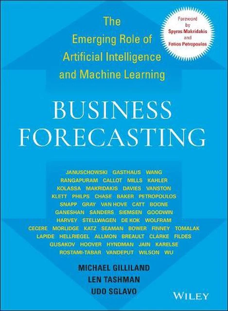 BUSINESS FORECASTING: THE Emerging Role of Artificial Intelligence and Machine L EUR 58,94 ...
