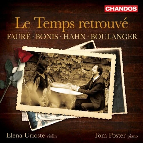 GABRIEL FAURE FAURÉ/BONIS/HAHN/BOULANGER: Le Temps Retrouvé (CD) Album ...